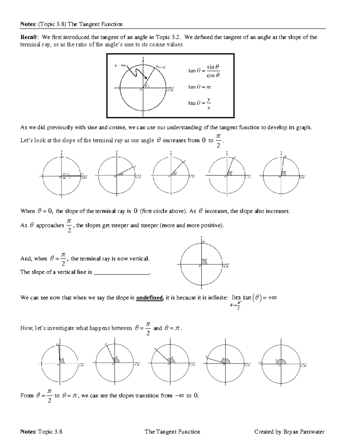 Notes Topic 3.8 The Tangent Function - Notes: (Topic 3. 8 ) The Tangent ...