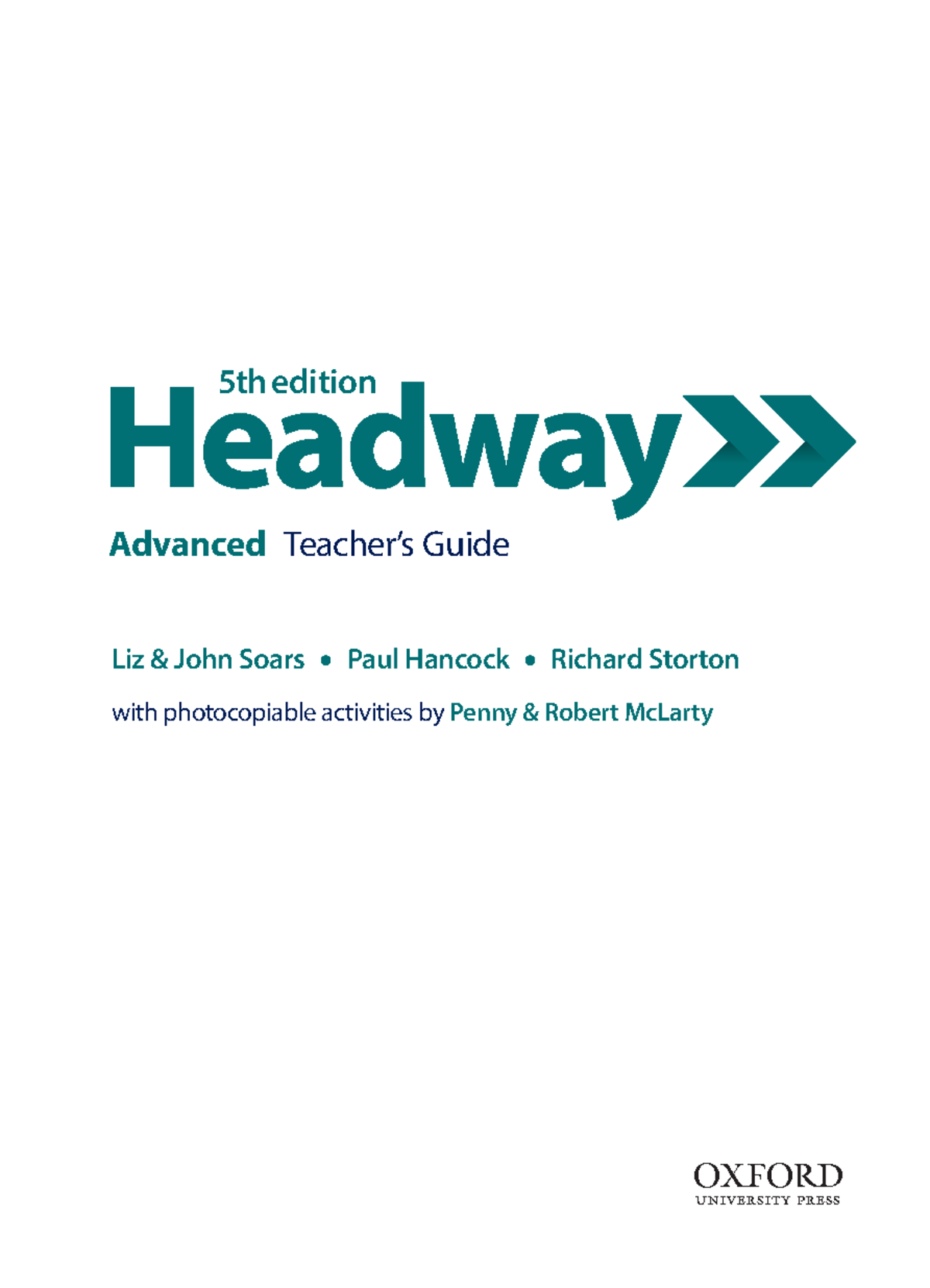 Headway Adv 5th Ed - Teacher’s Guide with Activities & Resources - Studocu