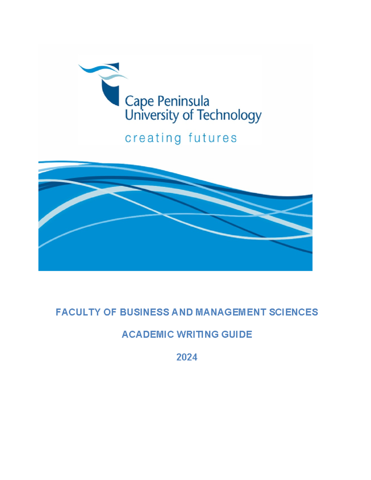 CPUT ACADEMIC WRITING GUIDE: ESSENTIALS FOR SUCCESS IN 2024 - Studocu