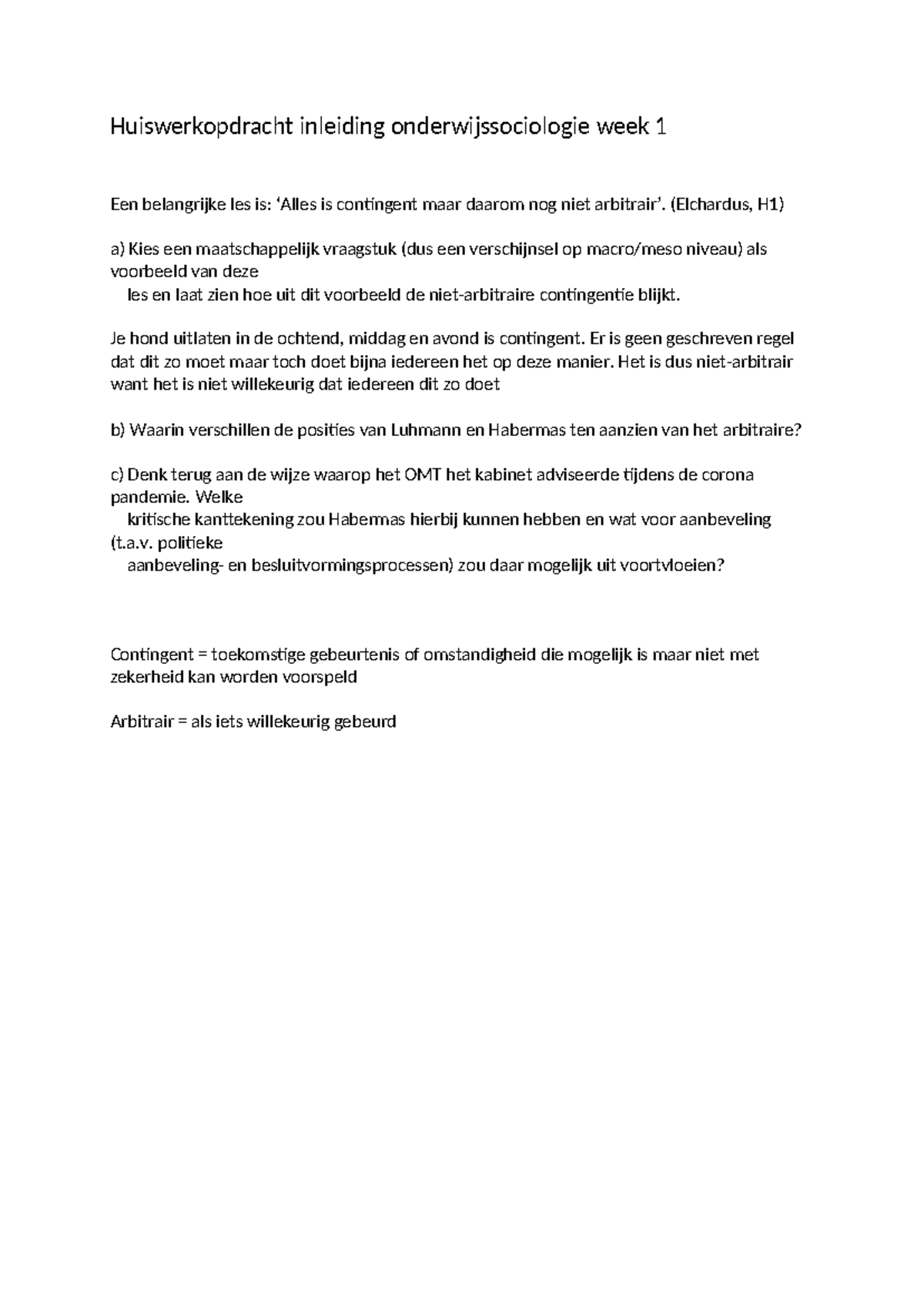 Huiswerkopdracht Onderwijssociologie Inleiding Week 1: Arbitrair ...