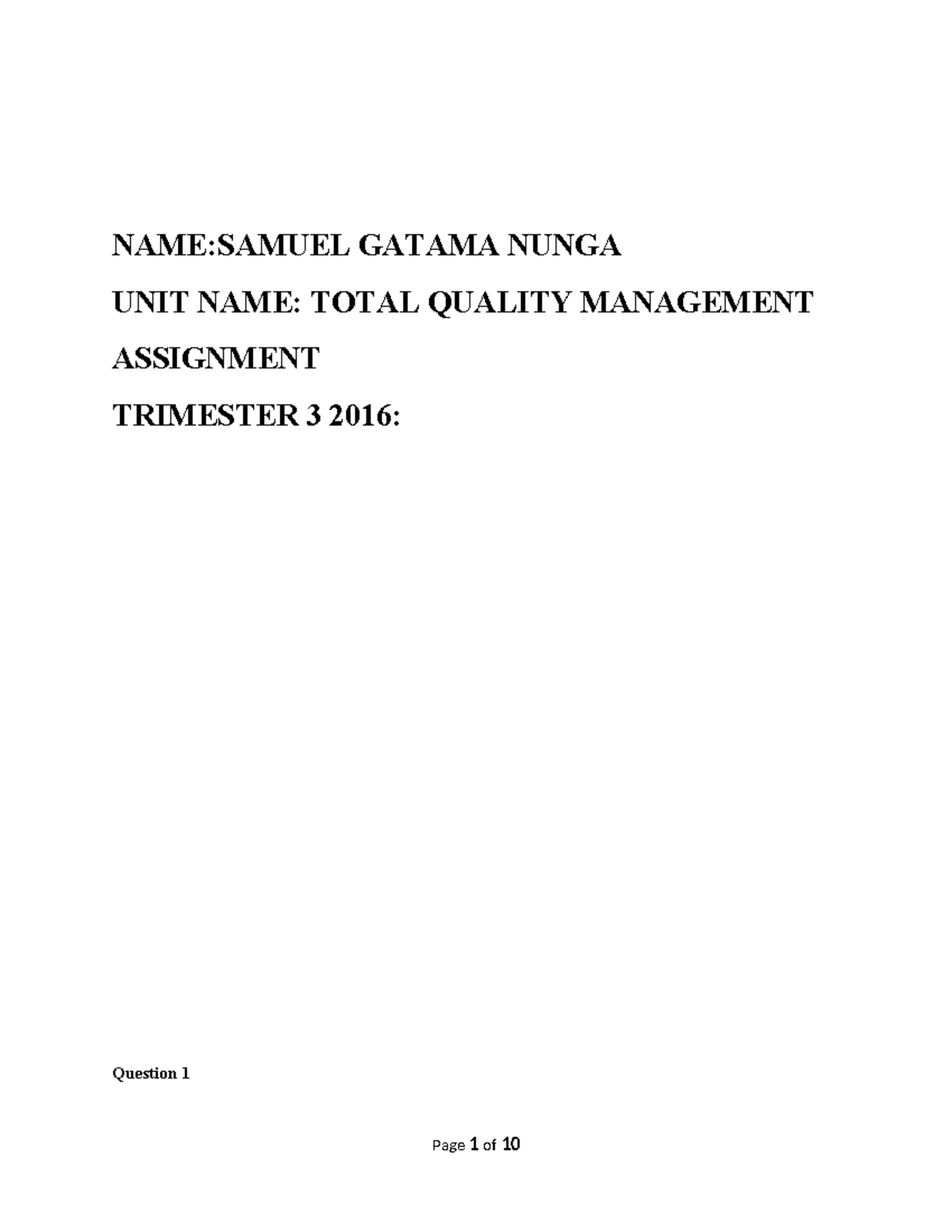 Total Quality Management Assignment - TQM 3 2016 Analysis and Insights ...