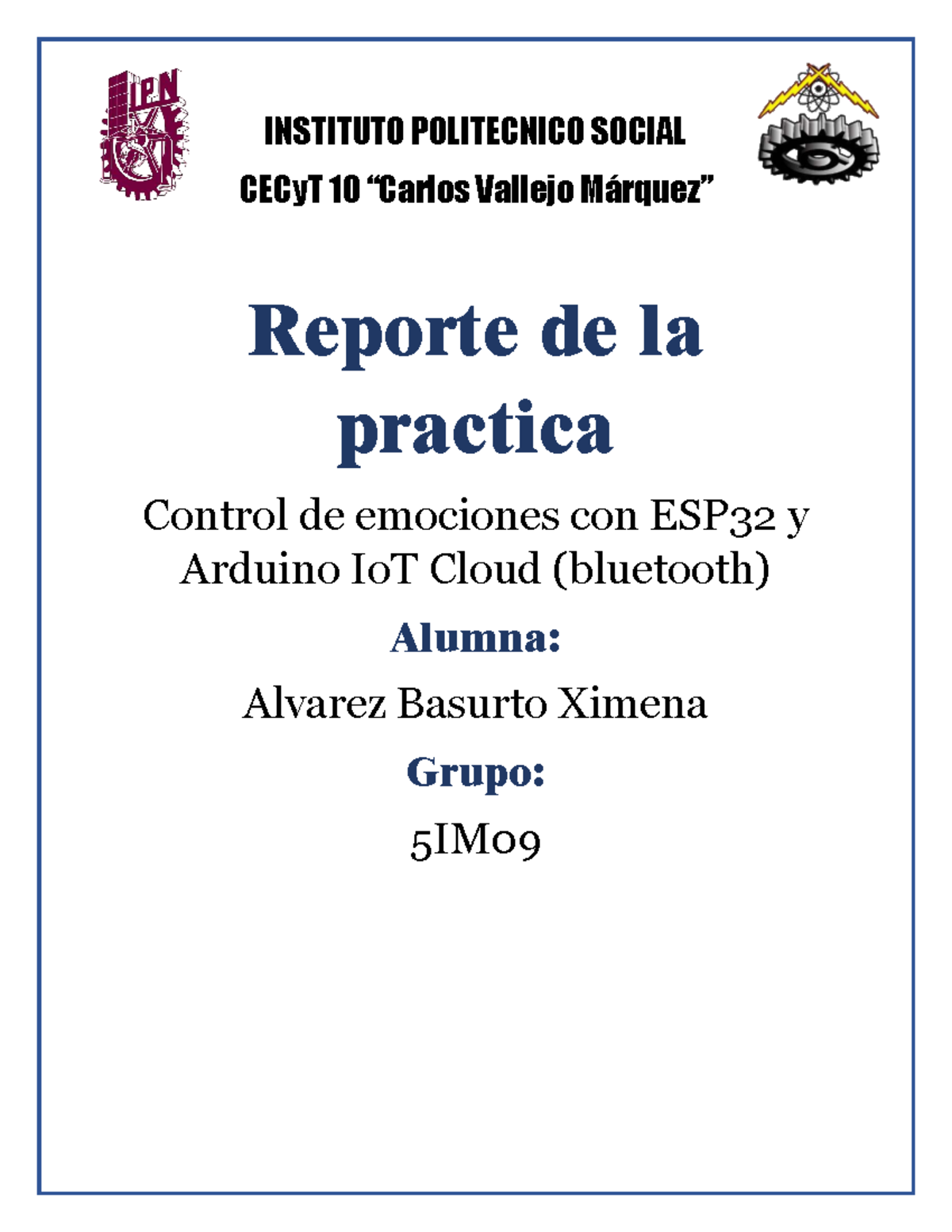 Reporte de Práctica: Control de Emociones con ESP32 y Arduino IoT Cloud ...