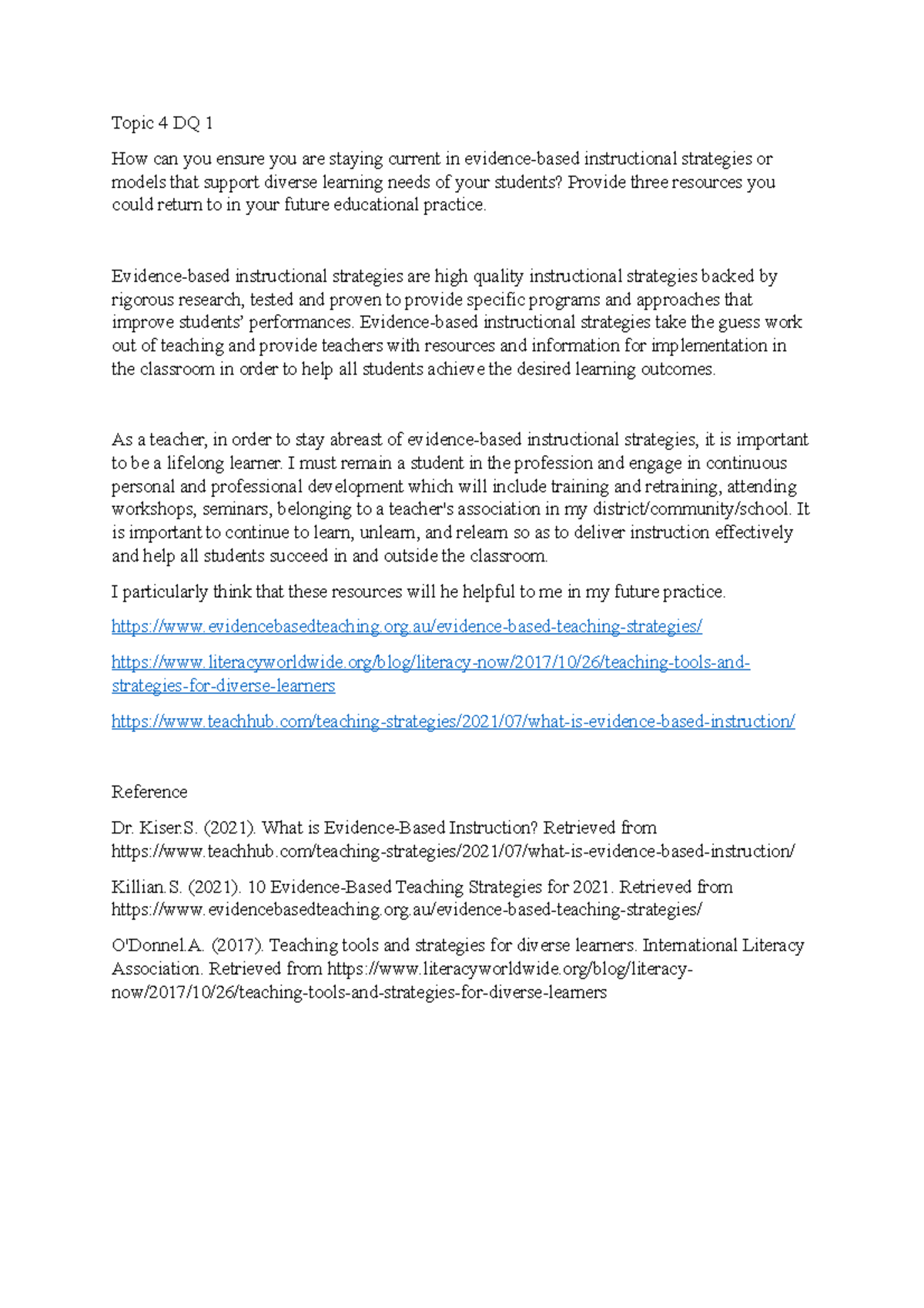 ELM 210 Topic 4 DQ 1 - Staying Current in Evidence-Based Instruction ...