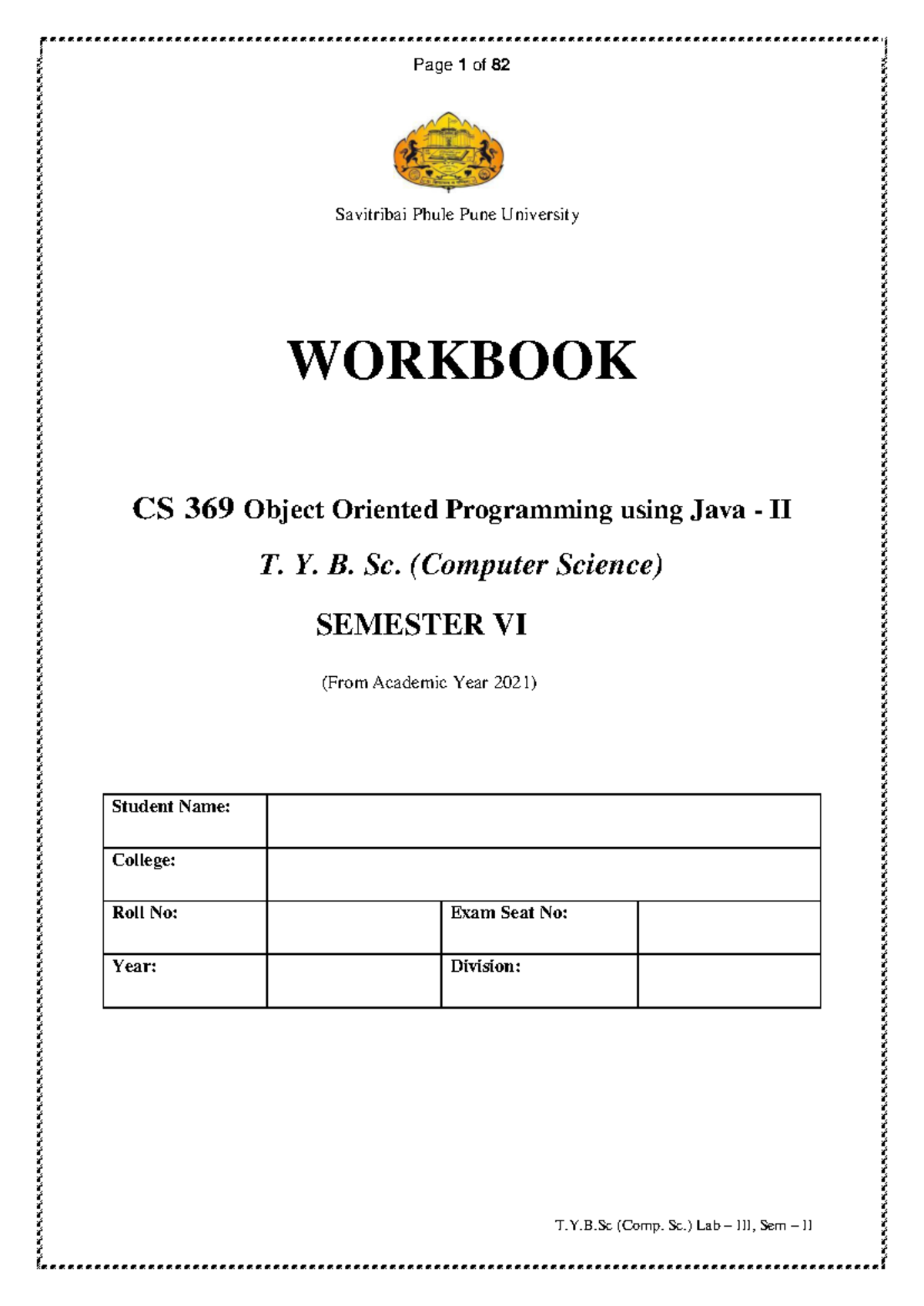 Tybcs SEM 6 JAVA LAB BOOK - ####### Savitribai Phule Pune University WORKBOOK CS 369 Object ...