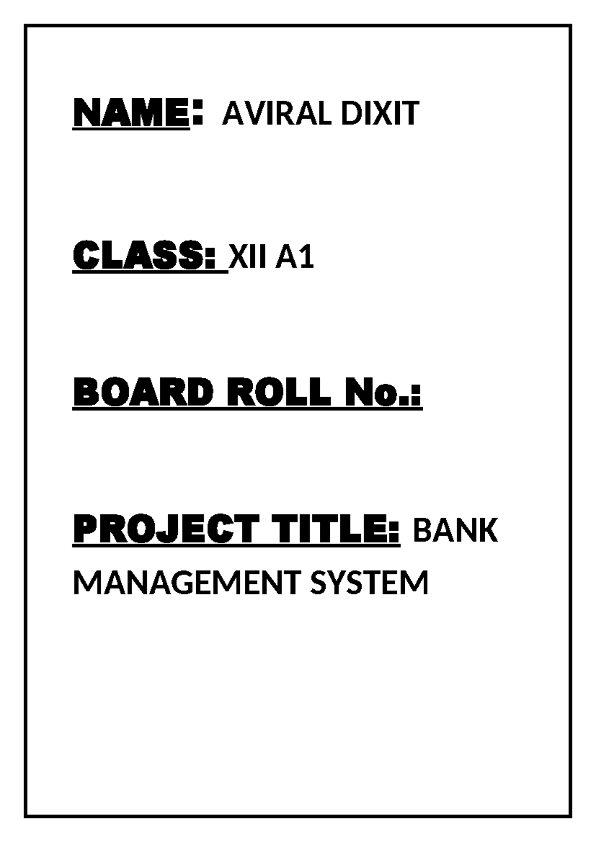 Bank Management System Project - Class XII A1 - Studocu