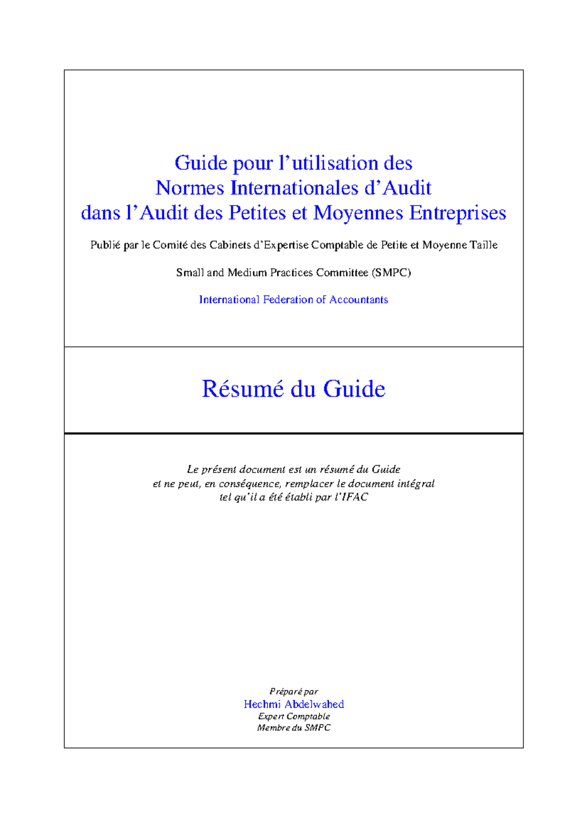 Résumé du Guide IFAC sur les Normes Internationales d'Audit pour PME ...