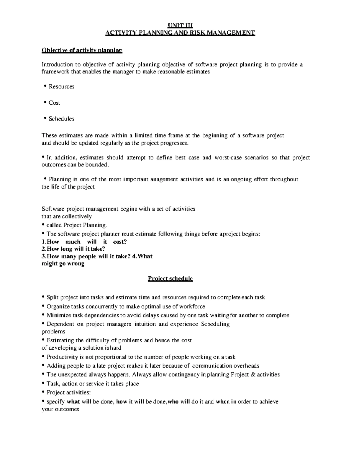 Module 3 - UNIT III ACTIVITY PLANNING AND RISK MANAGEMENT : Objectives of Activity planning ...