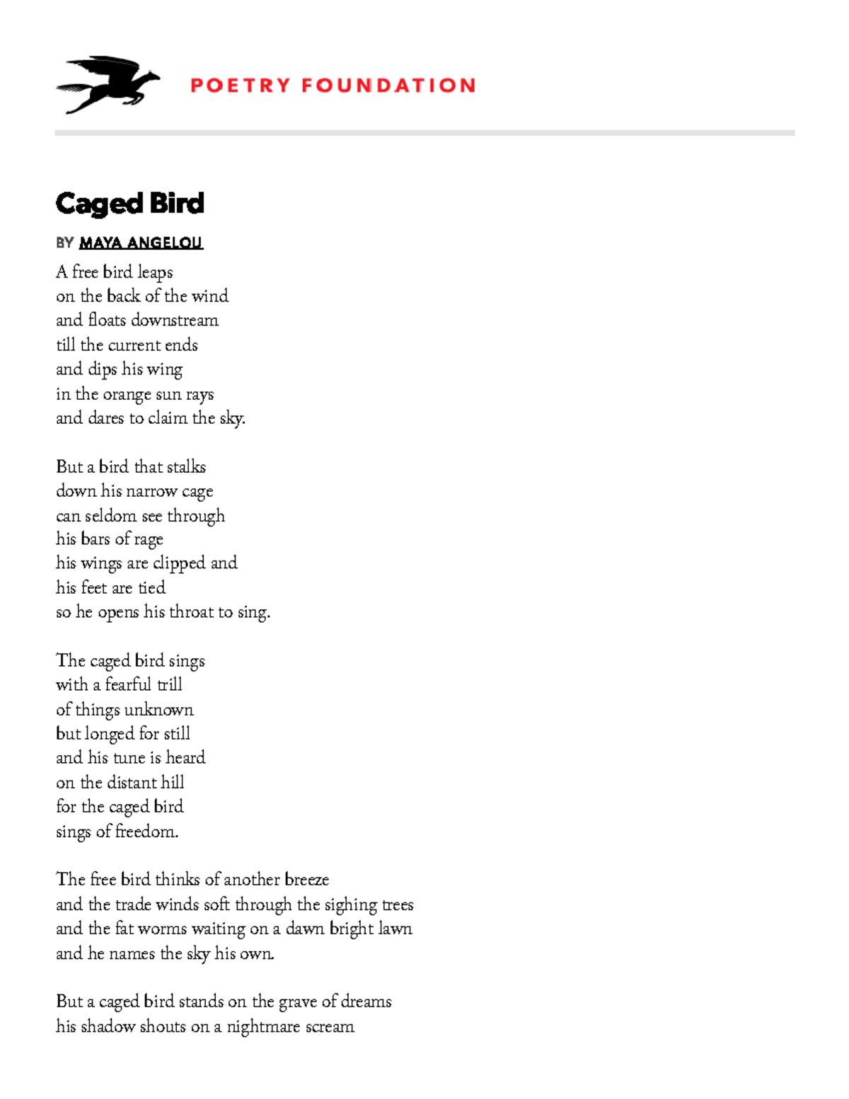 Caged Bird by Maya Angelou Poetry Foundation - Caged Bird BY MAYA ...