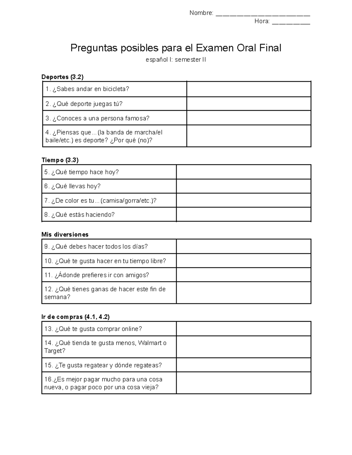 Spanish I: Semester II Oral Final Exam Possible Questions - Studocu