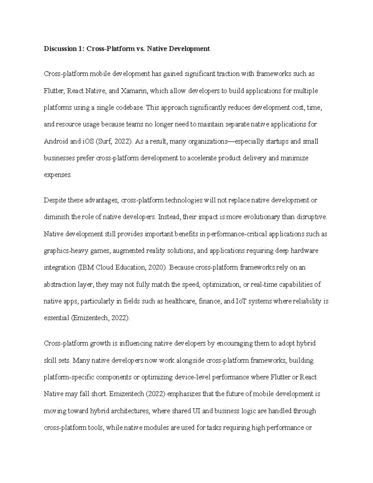 CS 4405 Discussion 1 - Evolution of Mobile Development: Native vs ...