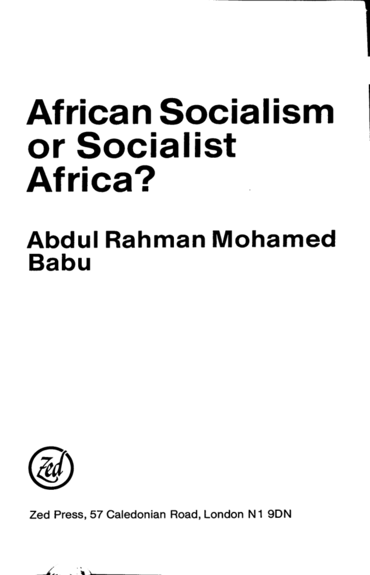 African Socialism vs. Socialist Africa: A Critical Analysis of ...