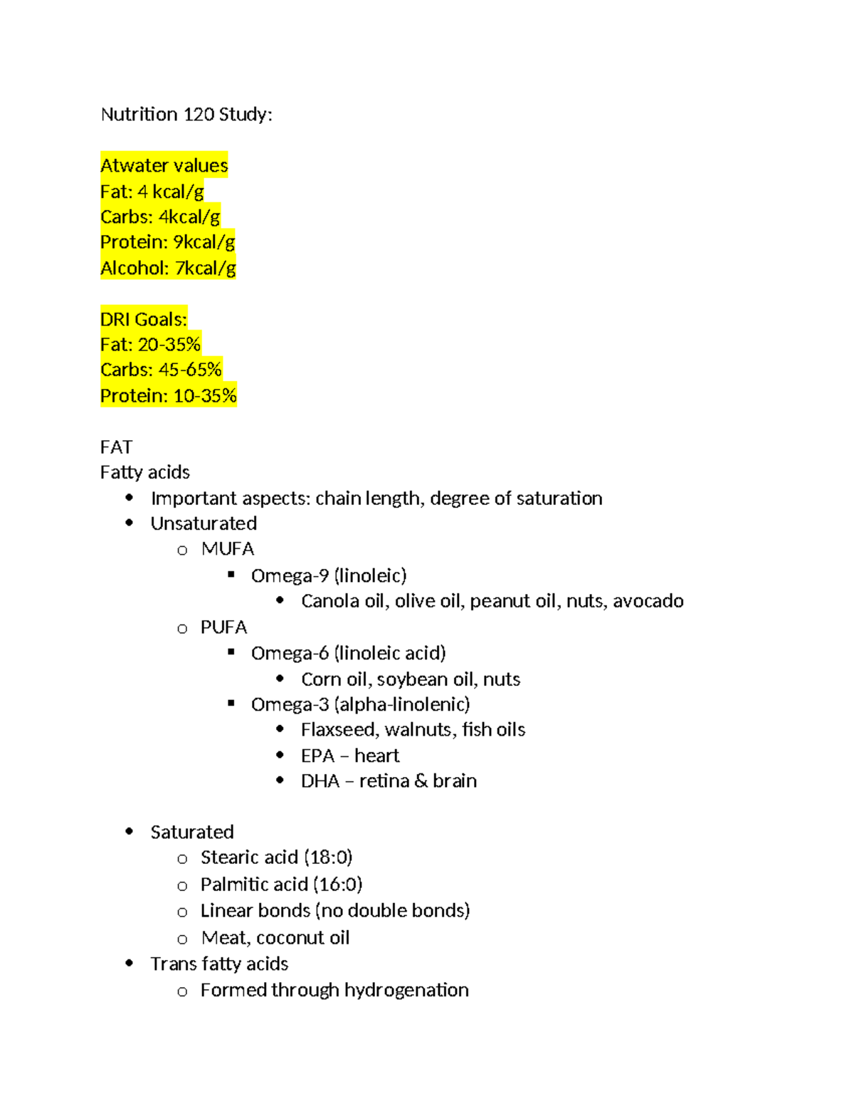 NUTR Final Study - Nutrition 120 Study: Atwater values Fat: 4 kcal/g ...