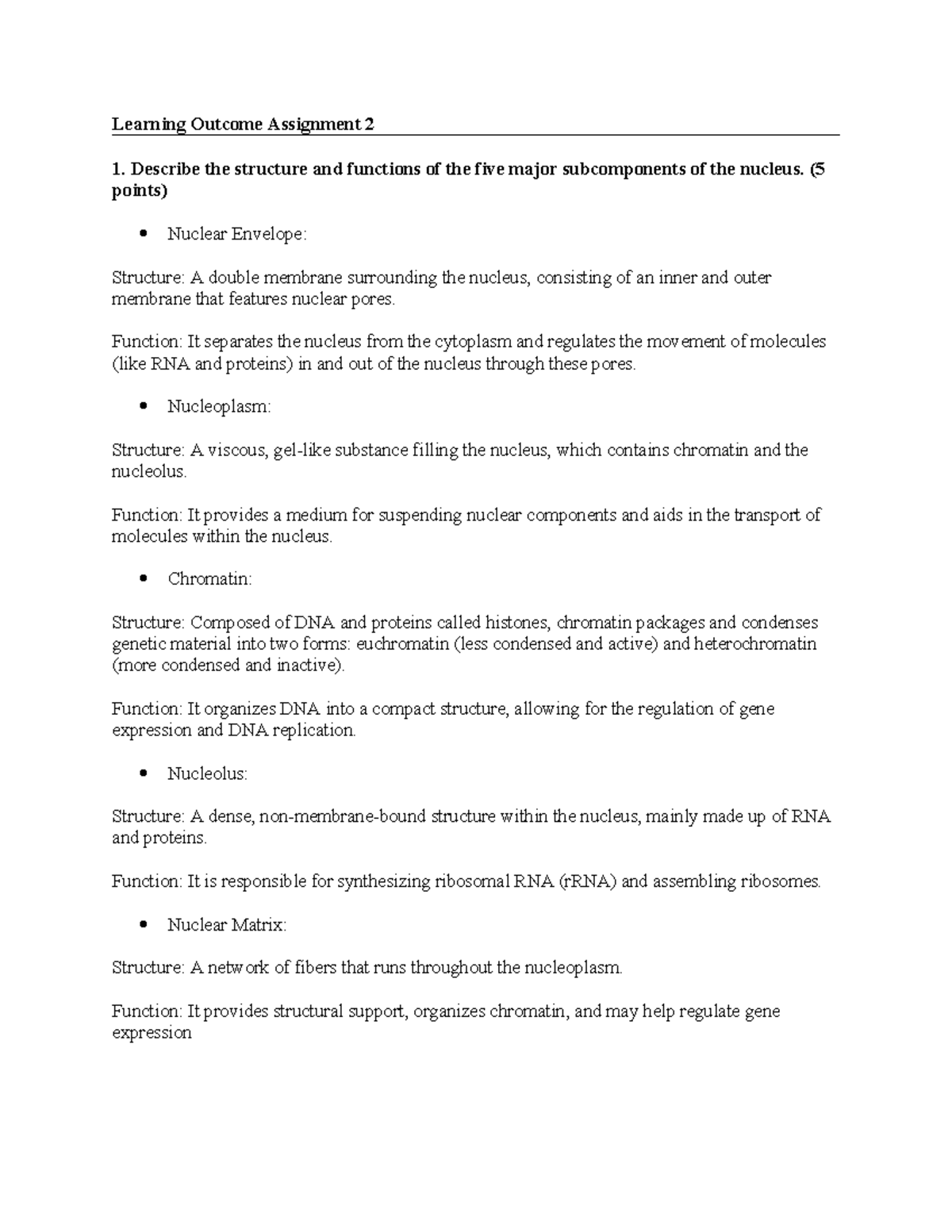 Learning Outcome Assignment 2 - ( points) Nuclear Envelope: Structure ...