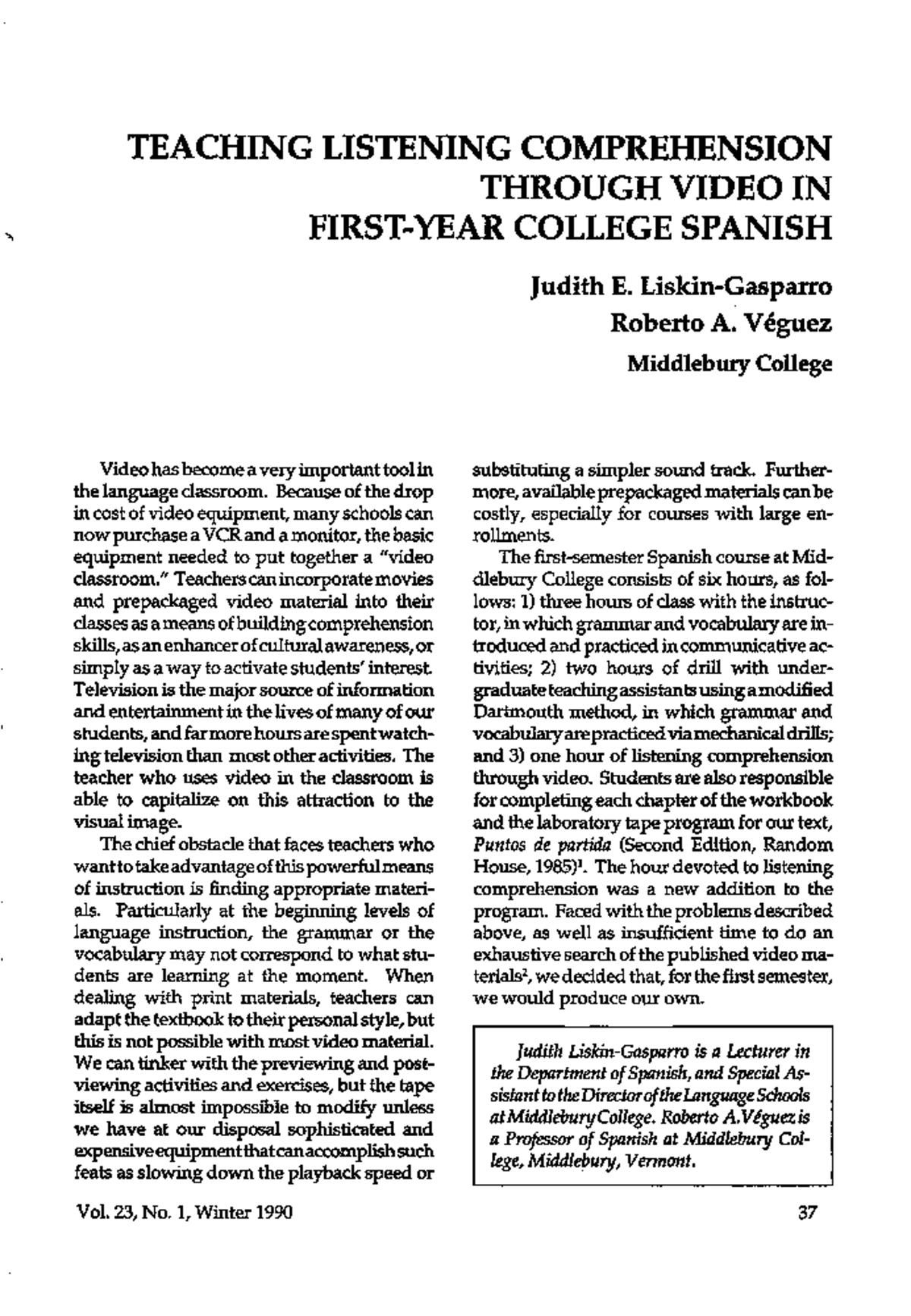 Using Video to Teach Listening Comprehension in First-Year Spanish ...
