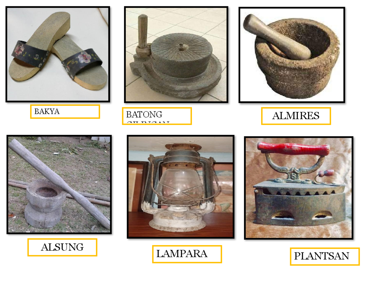 Sinaunang Gamit - For referrence - Bachelor of secondary education - BAKYA BATONG GILINGAN ...