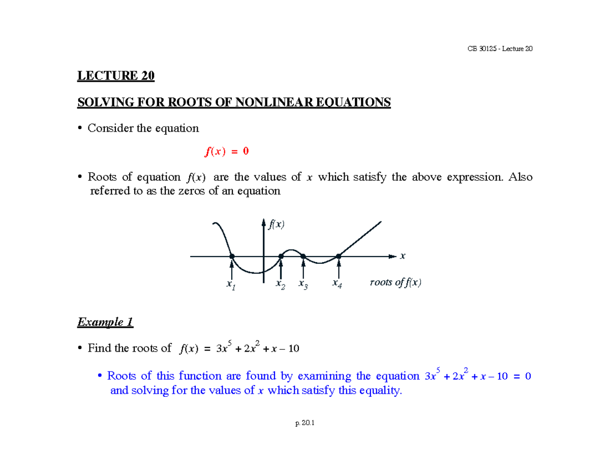 CE 30125 Lecture 20: Solving Roots of Nonlinear Equations - Studocu