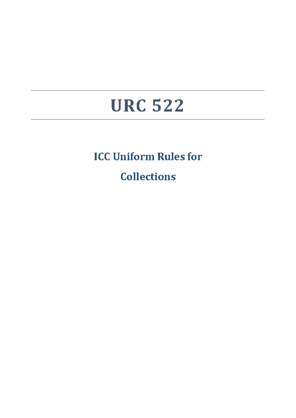 URC 522 Final Exam Notes: ICC Uniform Rules for Collections - Studocu