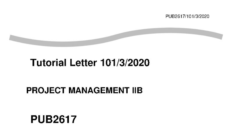 Tutorial Letter: Project Management IIB (PUB2617) Overview and ...