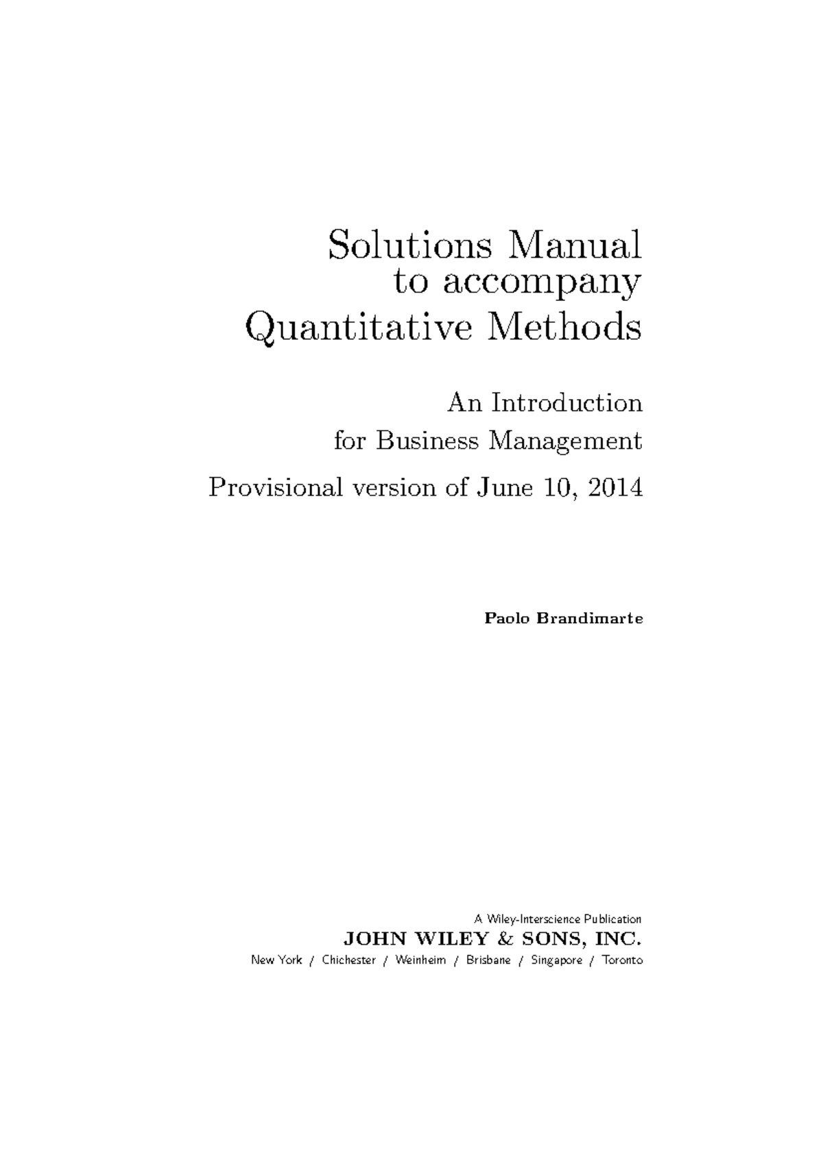 Solutions Manual for Quantitative Methods (Intro for Biz Mgmt) - Studocu