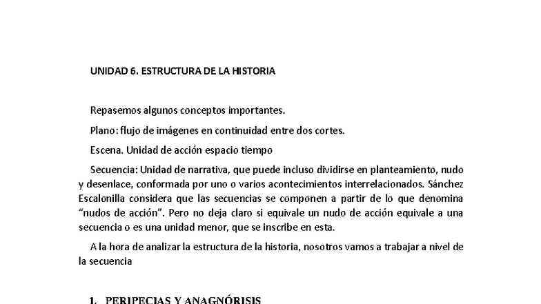 Unidad 6: Estructura de la Historia - Conceptos Clave y Análisis - Studocu