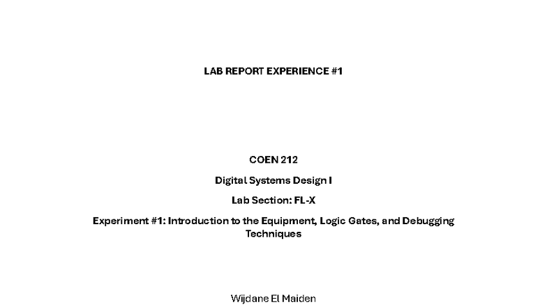 LAB REPORT: COEN 212 Digital Systems Design I - Logic Gates & Debugging ...