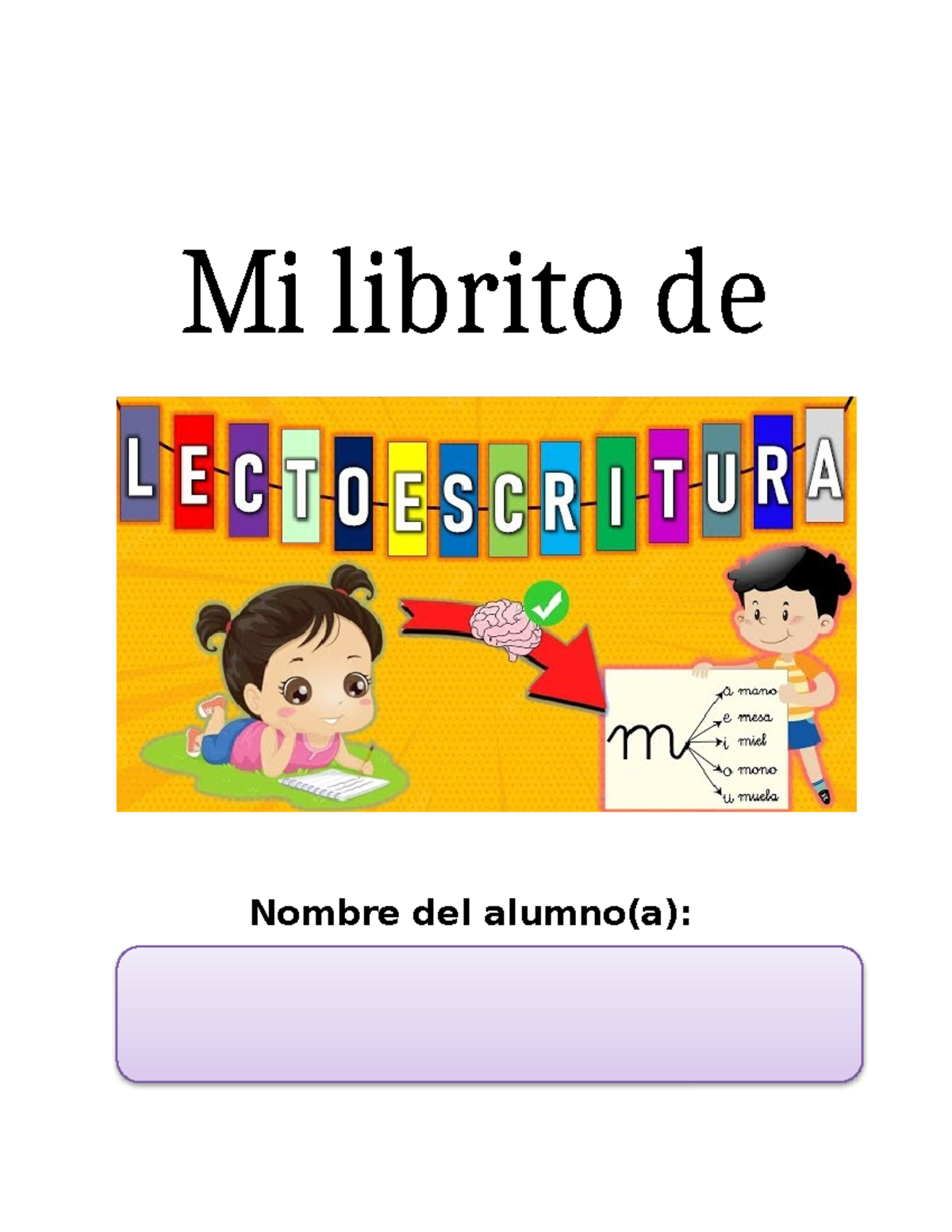 MI Librito de Lectoescritura: Actividades de Sílabas y Letras - Studocu