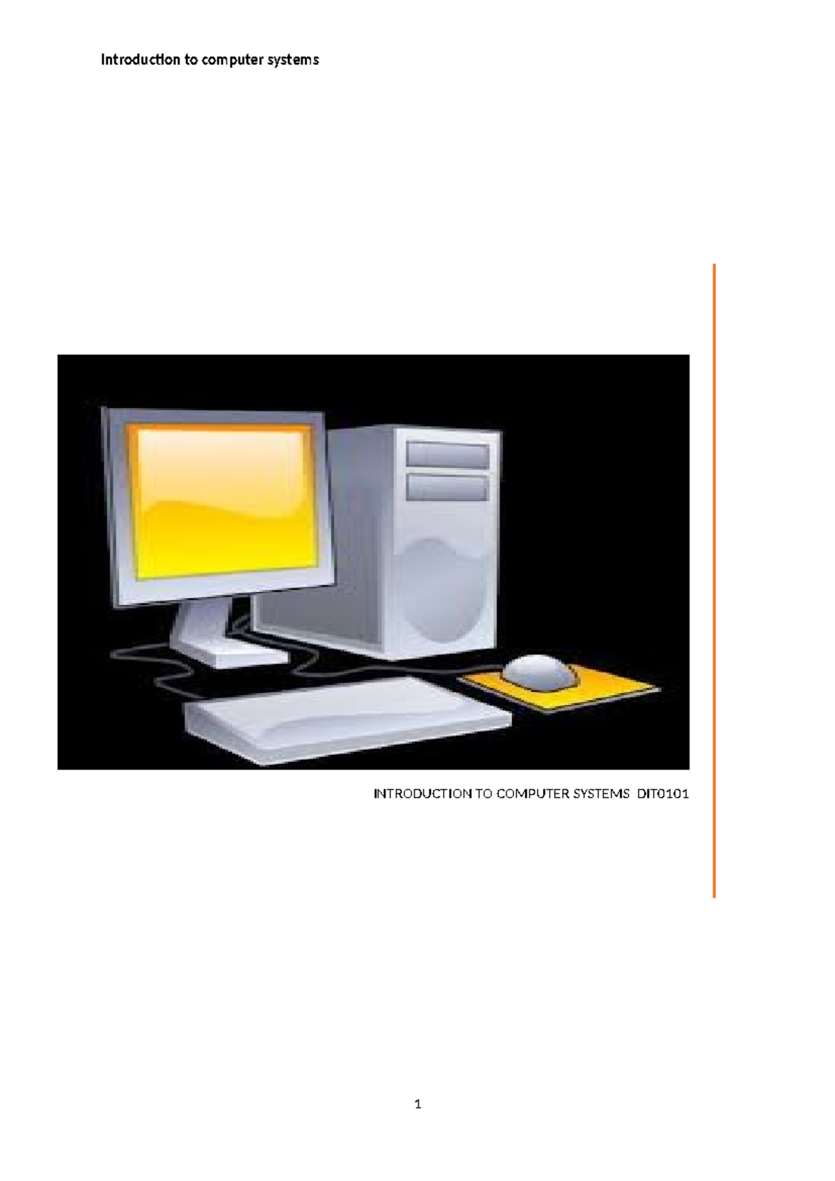 Introduction to Computer Systems (DIT): Lecture Notes on Key Concepts ...