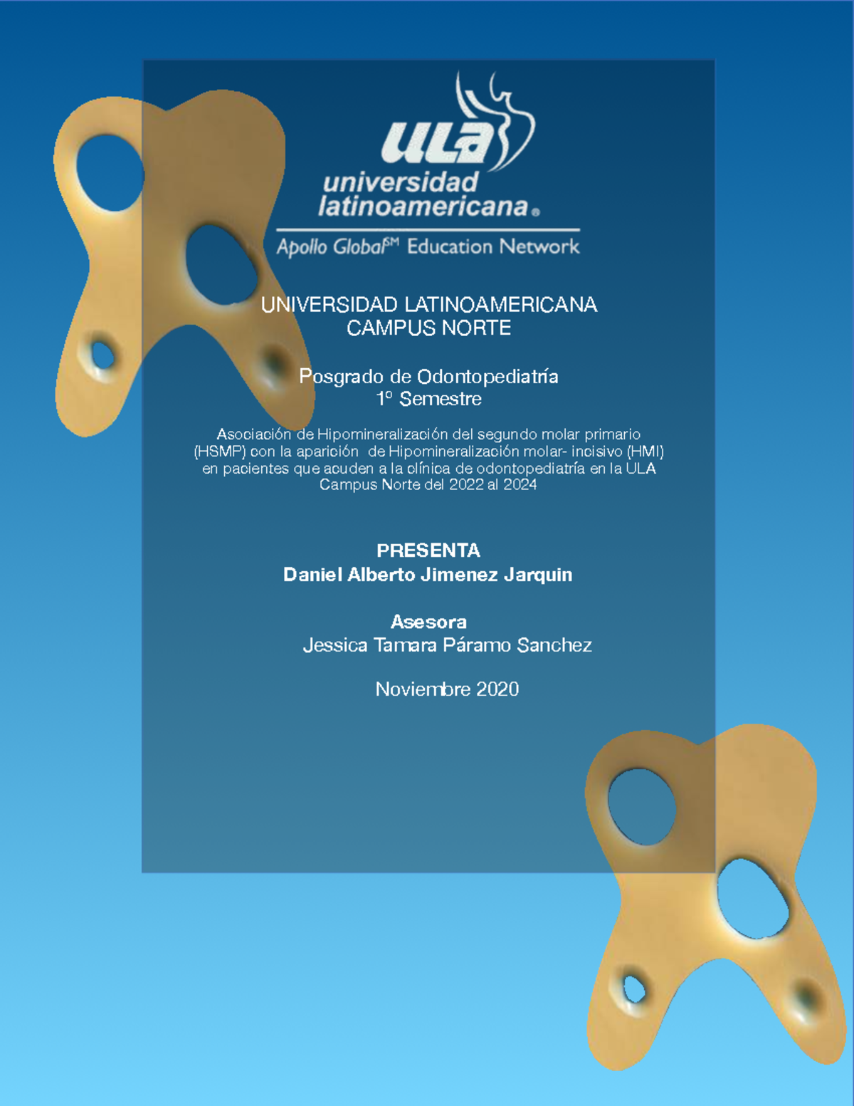 Hipomineralización Molar- Inciso - INDICE UNIVERSIDAD LATINOAMERICANA ...