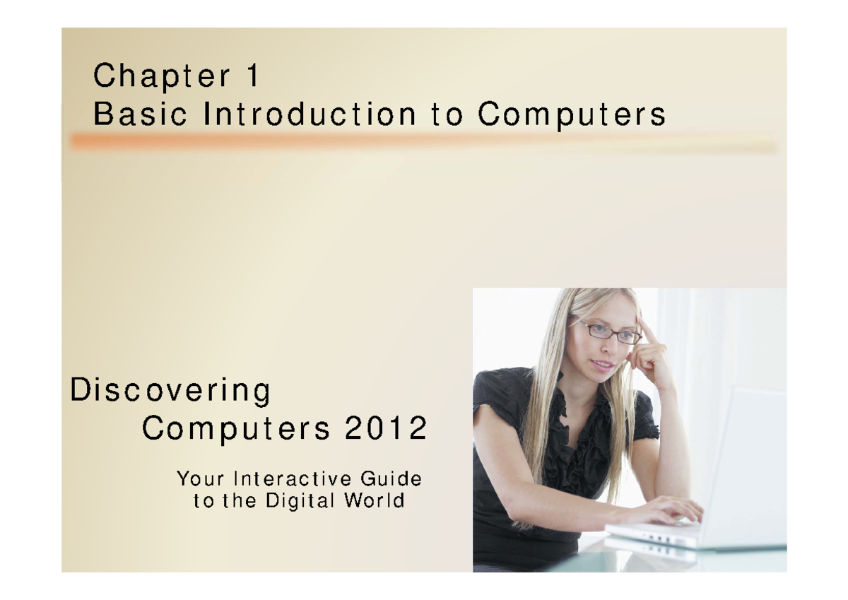 Discovering Computers 2012: Chapter 1 - Introduction to Computers - Studocu