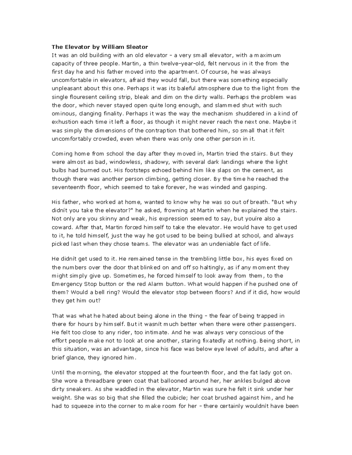The Elevator (ENG 101) - A Study of Fear and Isolation in William ...