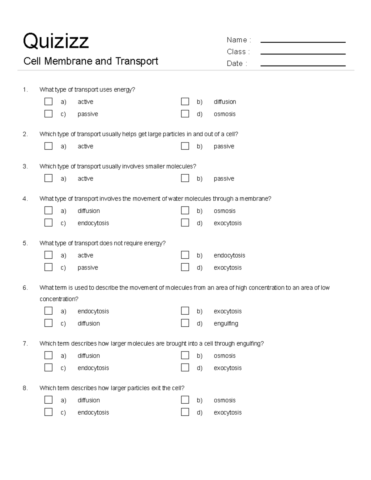 Cell transport formative assessment - Name : Class : Date : 1. 2. 3. 4 ...