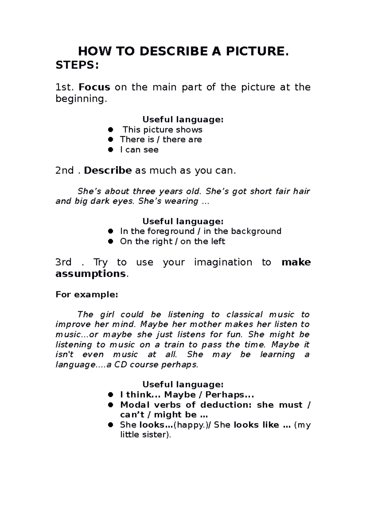 HOW TO Describe A Picture - HOW TO DESCRIBE A PICTURE. STEPS: 1st ...