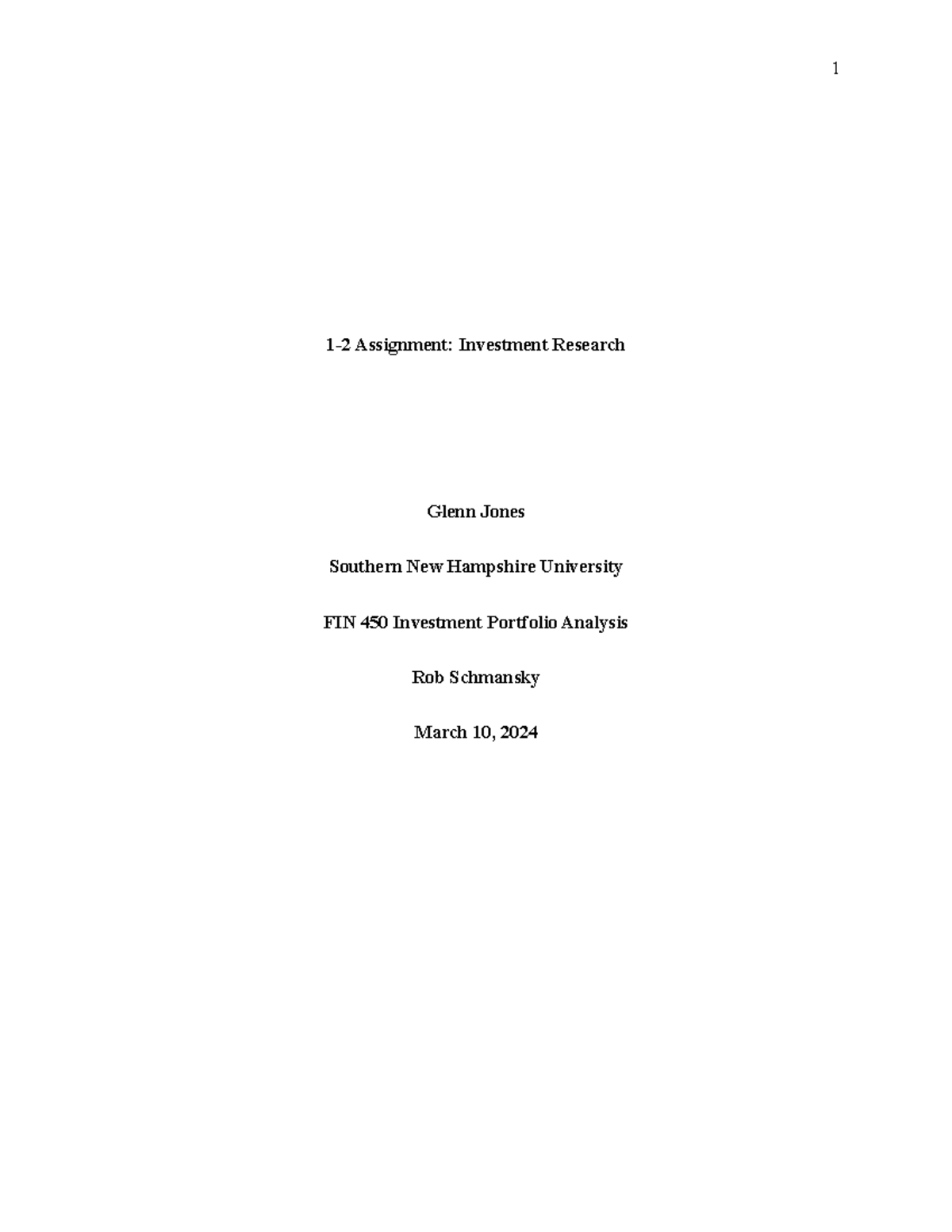 FIN 450 1-2 Assignment: Comprehensive Investment Research Analysis ...