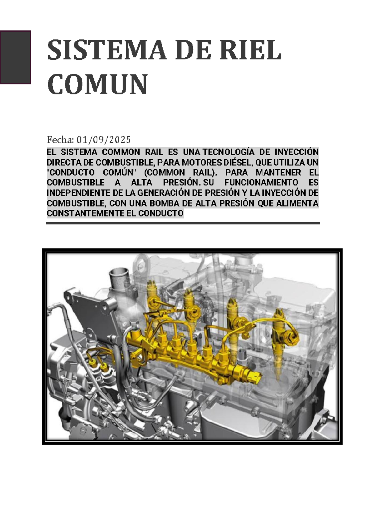 SISTEMA DE RIEL COMÚN: TECNOLOGÍA DE INYECCIÓN DIÉSEL - Studocu