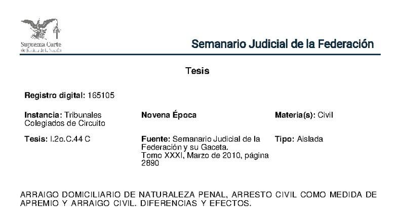 Tesis 165105: Arraigo Domiciliario y Arresto Civil - Diferencias y ...