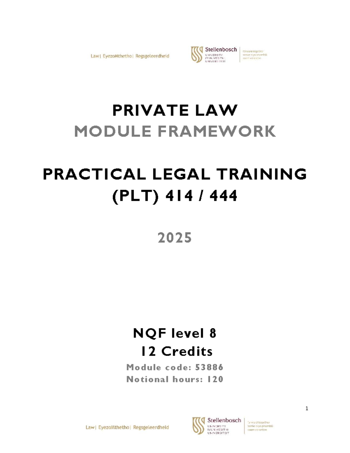 PLT 414 Module Framework: Practical Legal Training Overview 2025 - Studocu