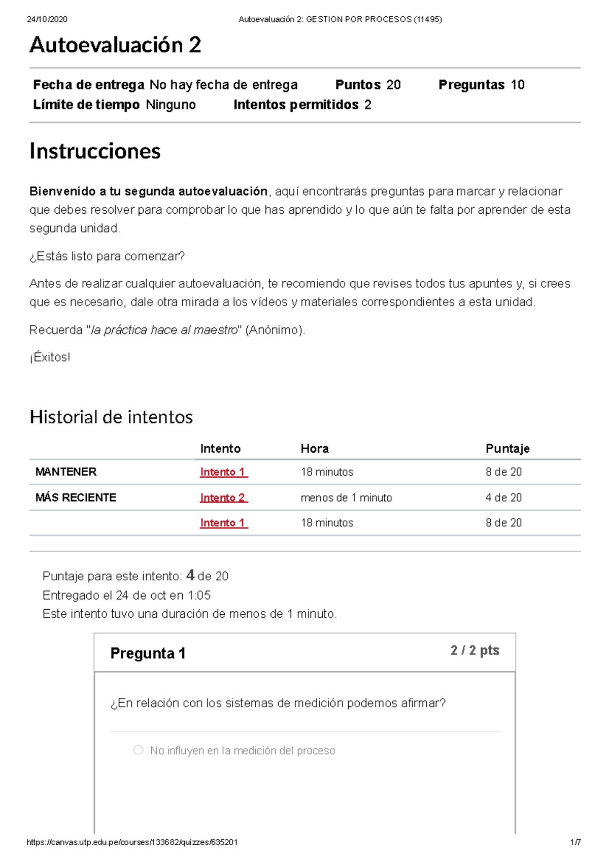 Autoevaluación 2 Gestion POR Procesos - Autoevaluación 2 Fecha de entrega No hay fecha de ...