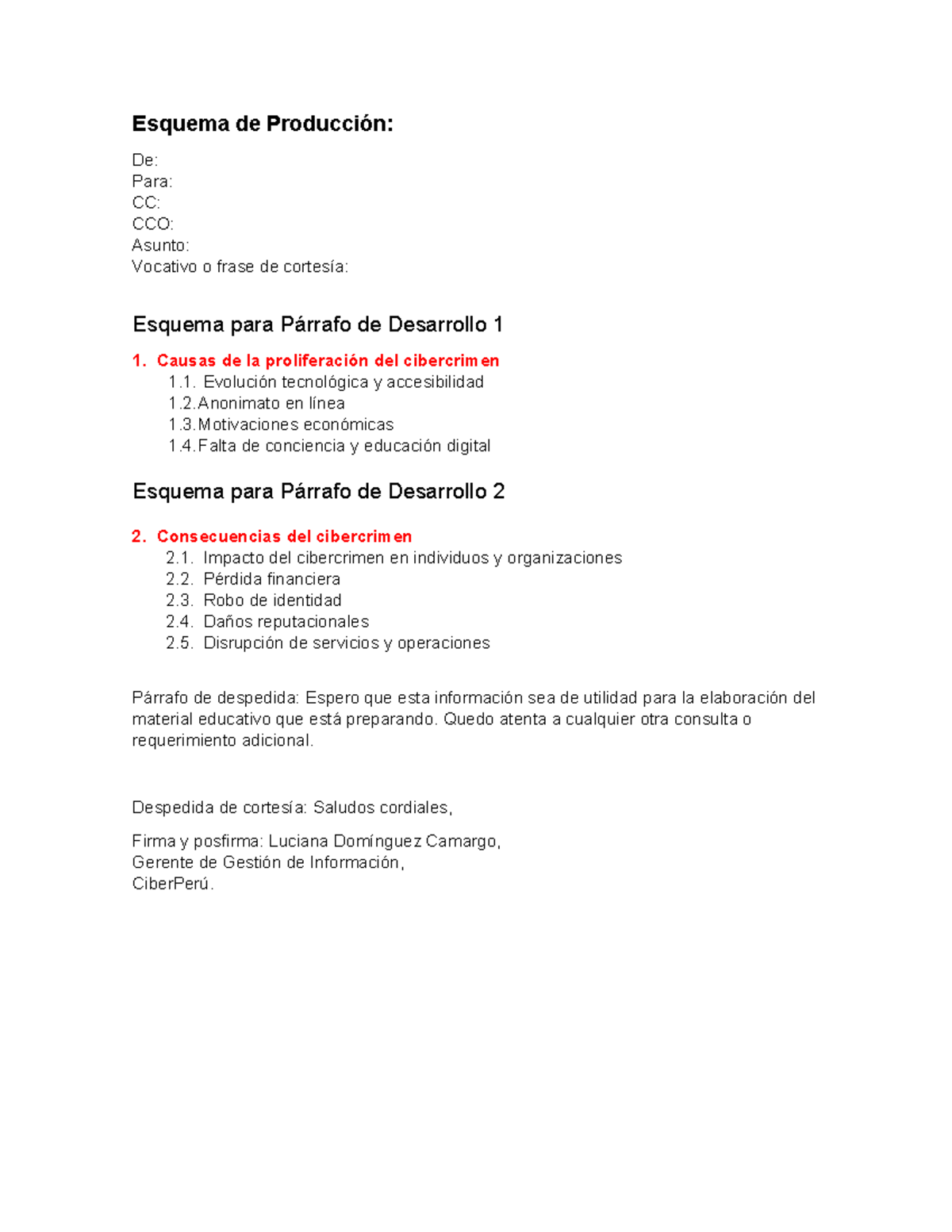 Tarera redacción 2 T1 - Esquema de Producción: De: Para: CC: CCO ...
