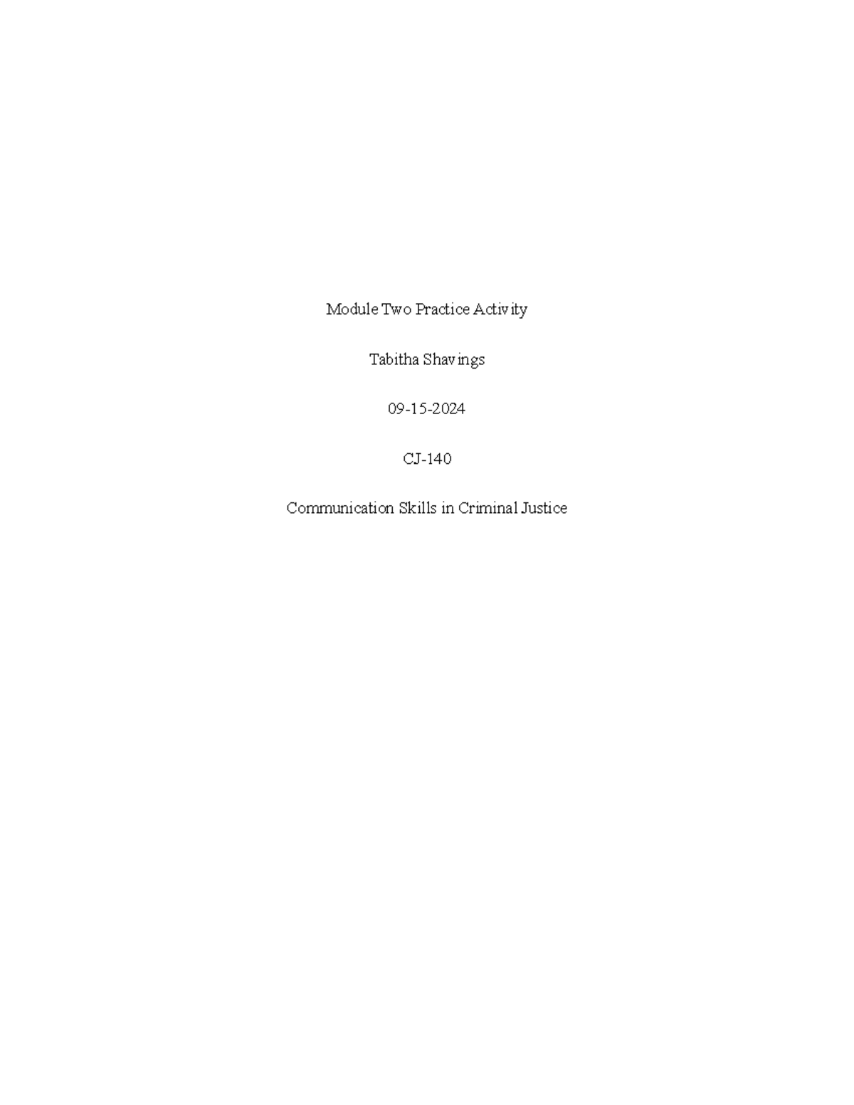 CJ-140 Module Two Practice Activity: Crisis Communication Techniques ...