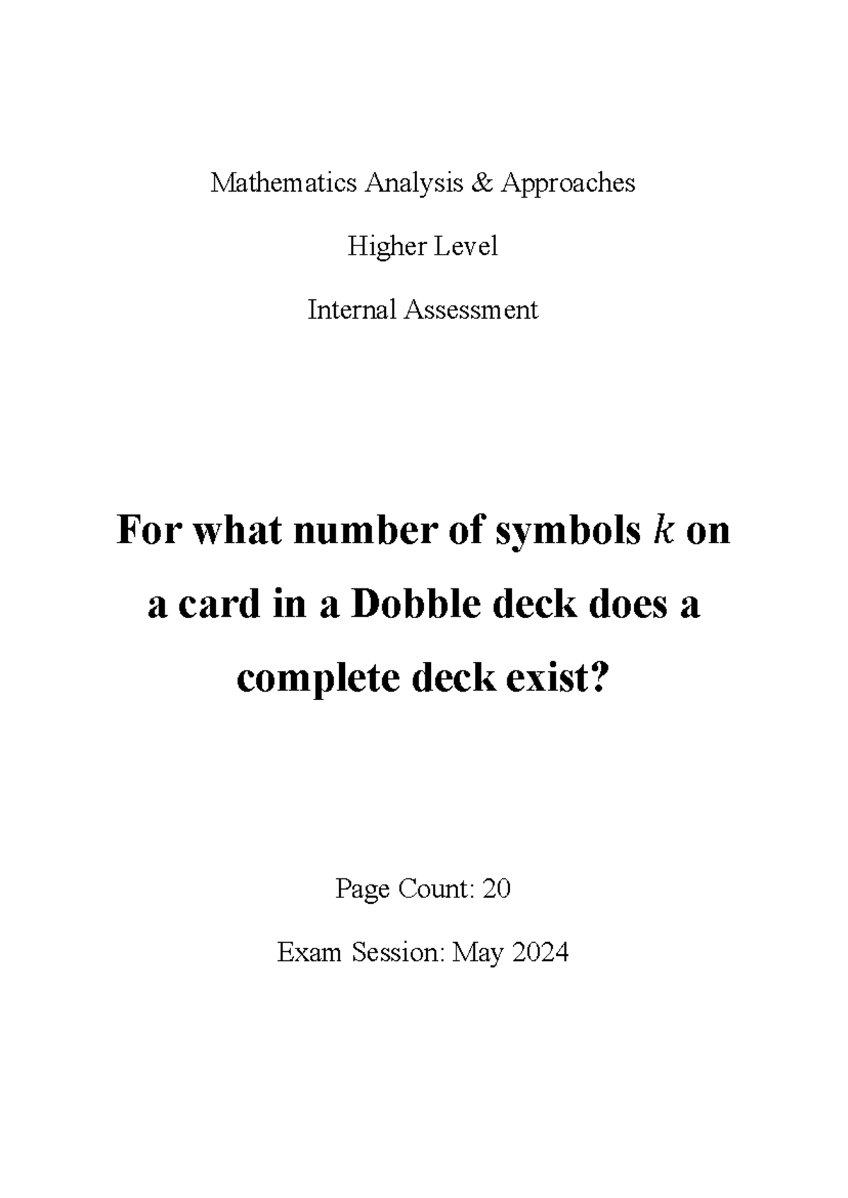 Mathematics AA HL IA: Exploring Symbol Limits in Dobble Decks - Studocu