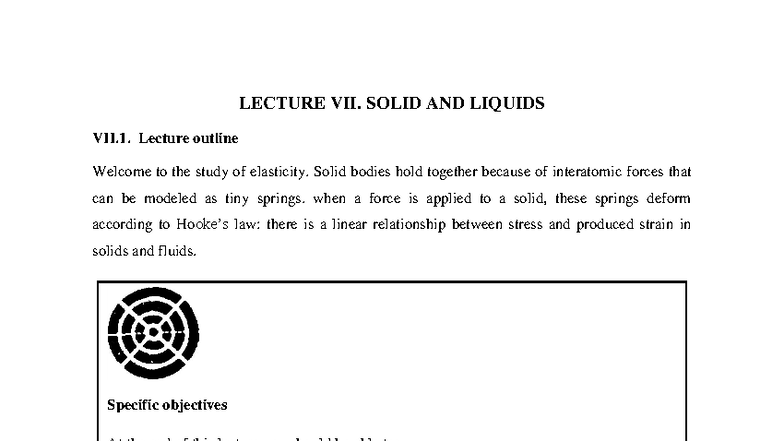 LECTURE VII: ELASTICITY OF SOLIDS AND LIQUIDS - Studocu