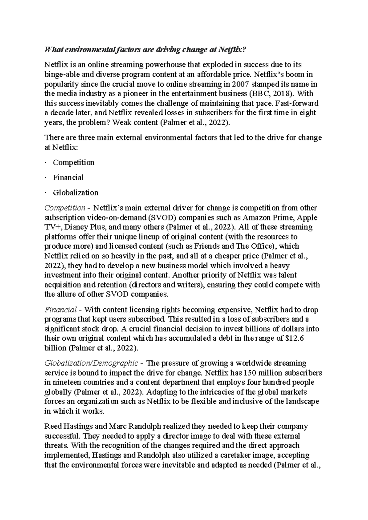 Environmental Factors Driving Change at Netflix: A Strategic Analysis ...