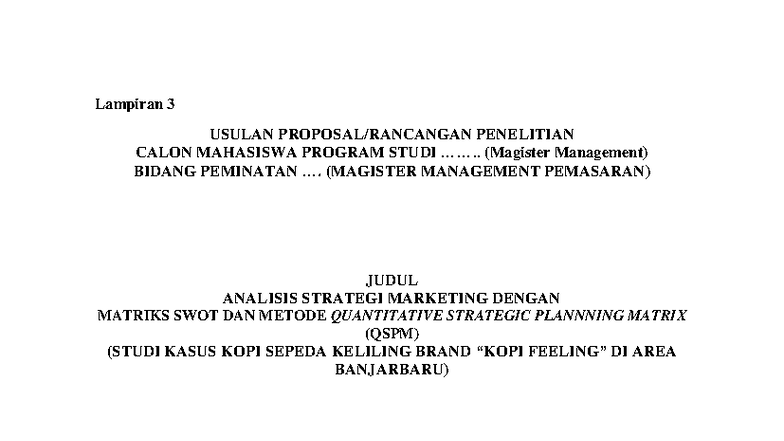 Proposal S2 Manajemen: Analisis Pemasaran dengan SWOT & QSPM - Studocu