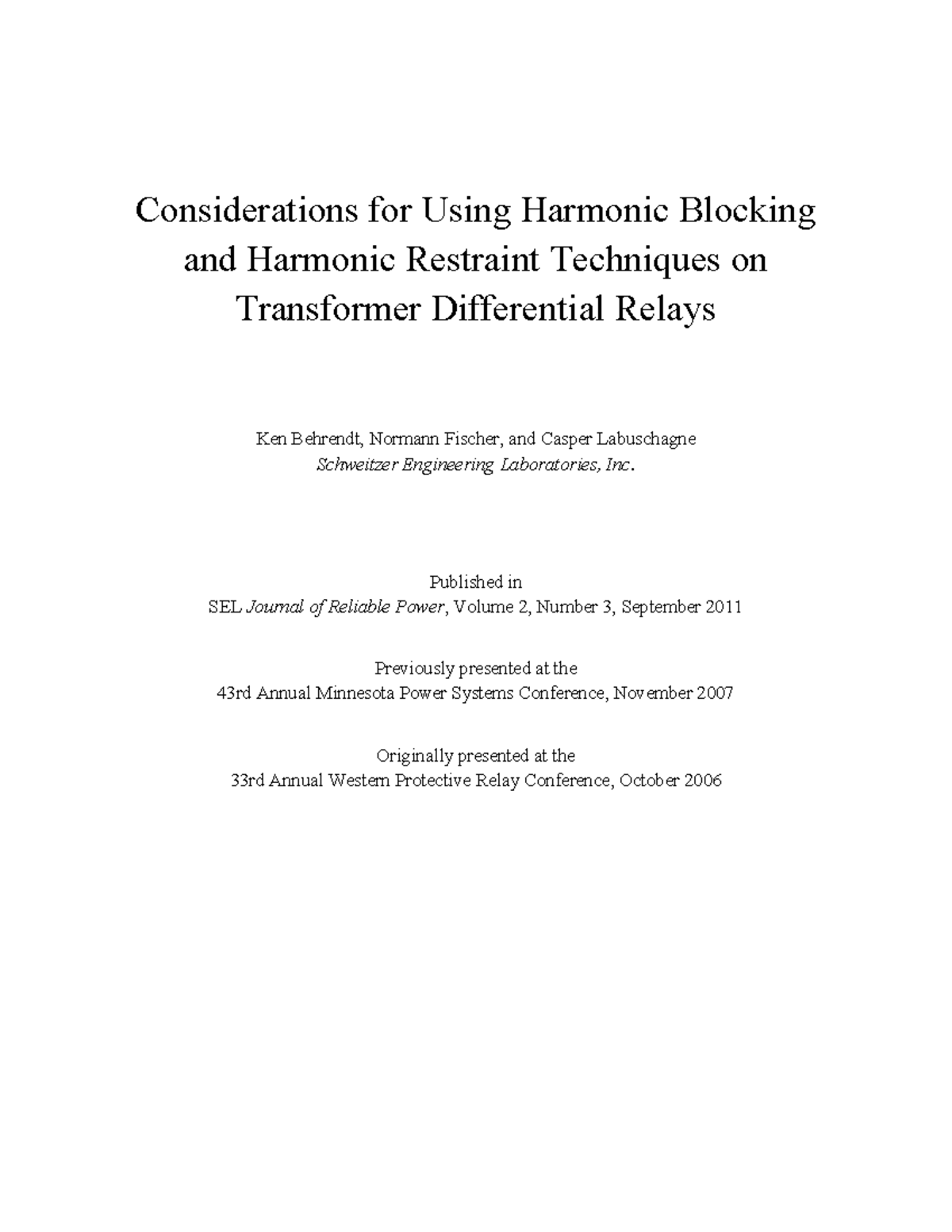 Considerations for Harmonic Blocking & Restraint in Transformer Relays ...