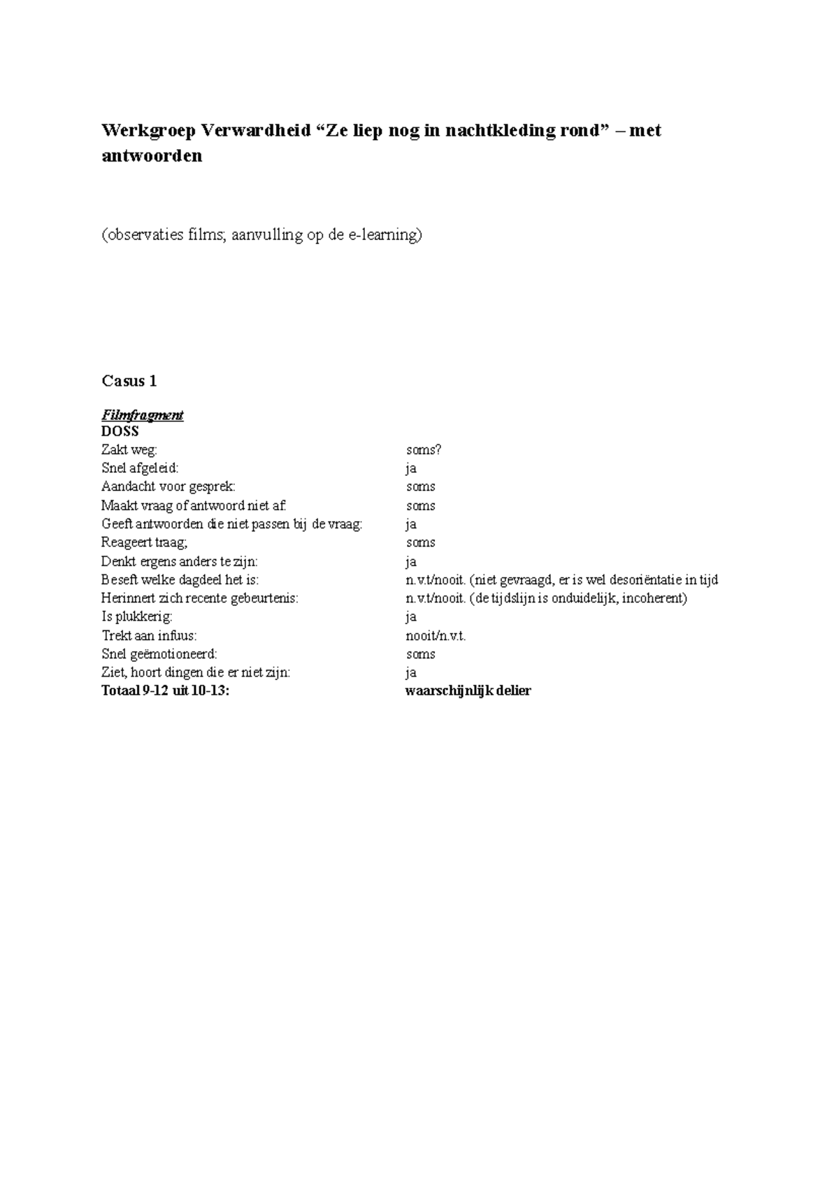 Uitwerking WG Verwardheid 2023: Gedragsobservaties en Psychische ...