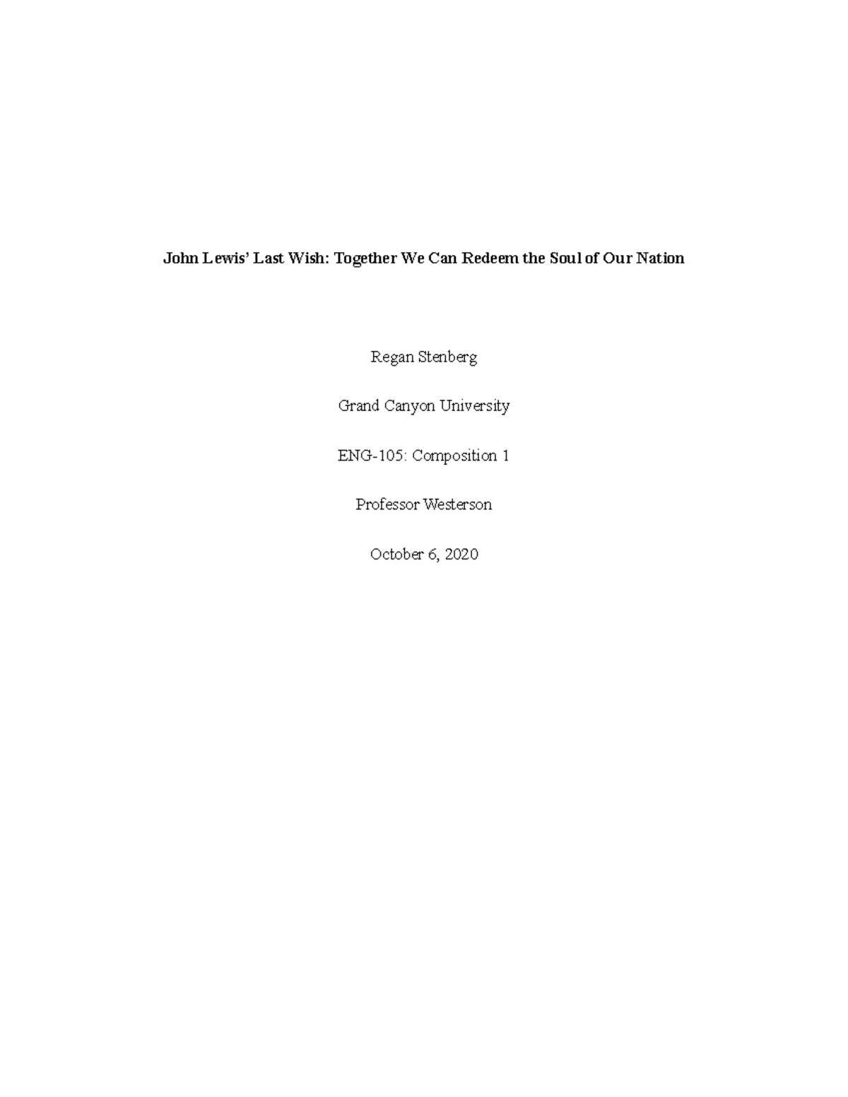 Rhetorical Analysis of John Lewis’ "Together We Can Redeem" (ENG-105 ...