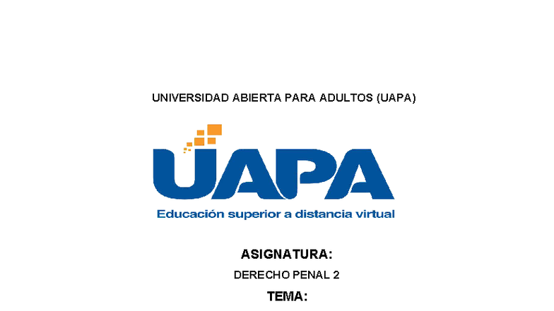 Tarea 08: La Etapa Recursiva en Derecho Penal 2 (UAPA) - Studocu