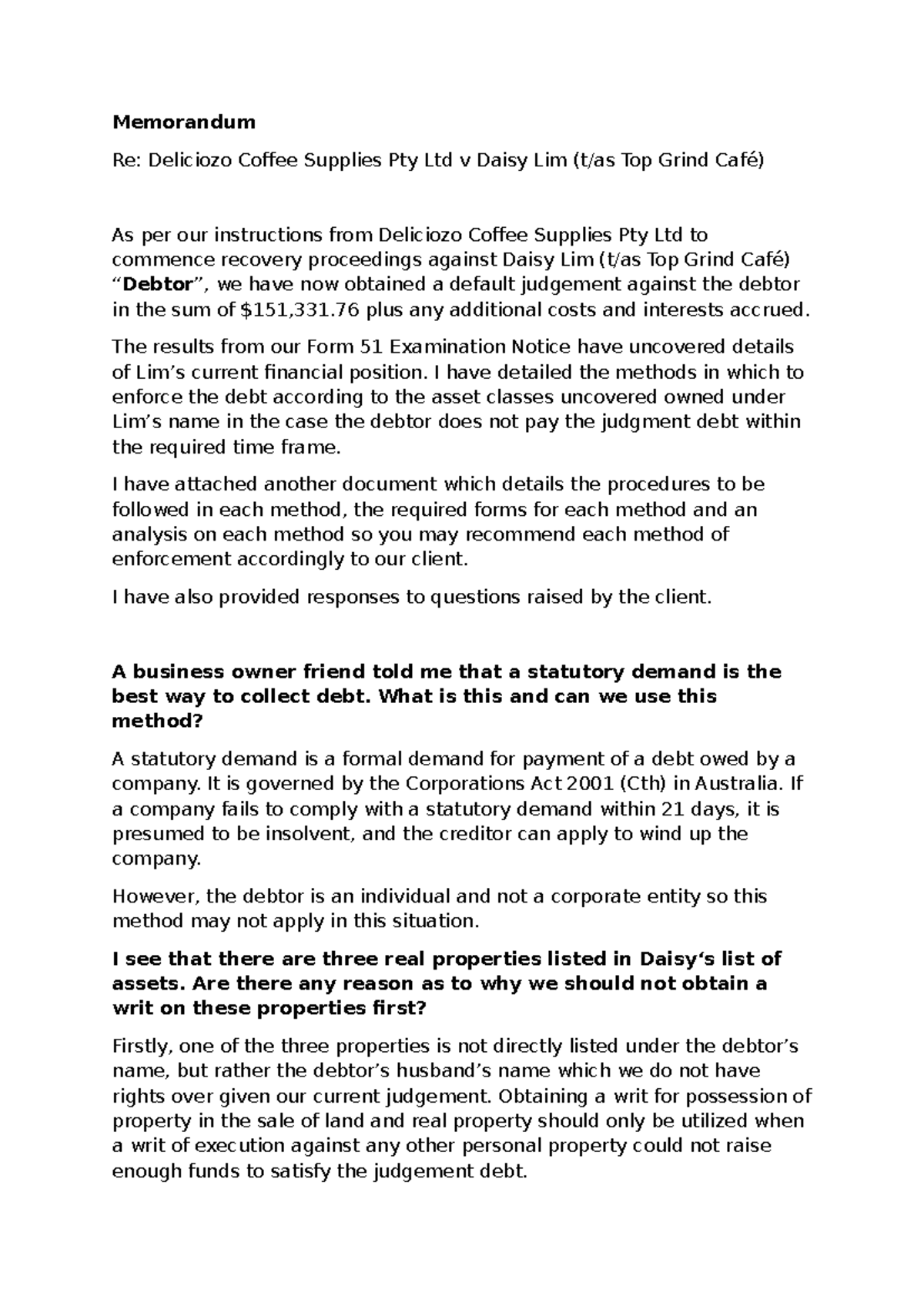Deliciozo Coffee Supplies Pty Ltd v Daisy Lim Debt Recovery Memo - Studocu