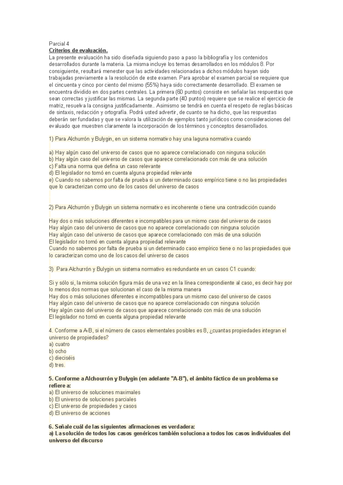 4to Parcial de Filosofía y Lógica: Criterios de Evaluación - Studocu