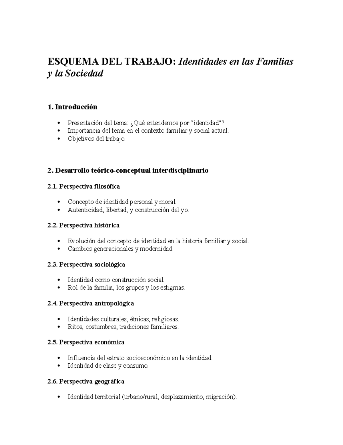 ESQUEMA DEL TRABAJO: Identidades en Familias y Sociedad - Electiva ...